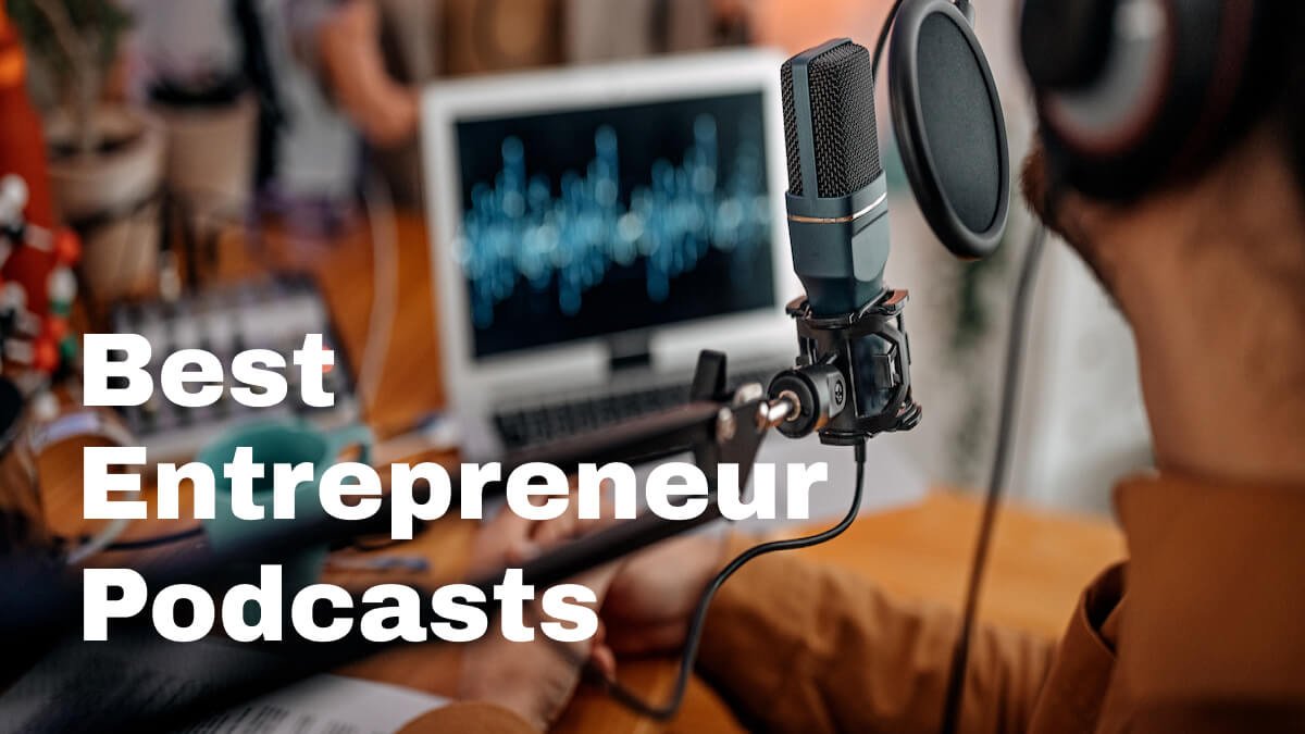 25 Best Entrepreneur Podcasts in 2025 - Familiarizer